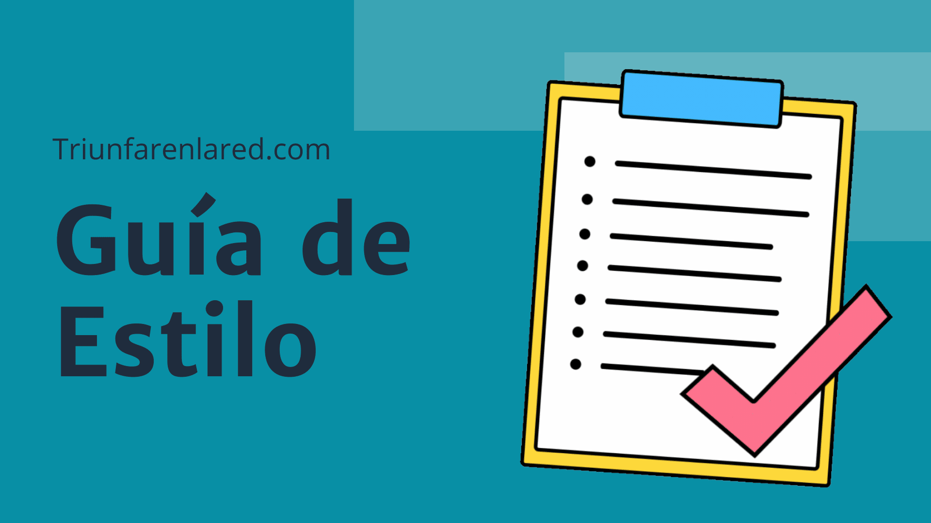 Guía de estilo, qué es y cómo crear una paso a paso